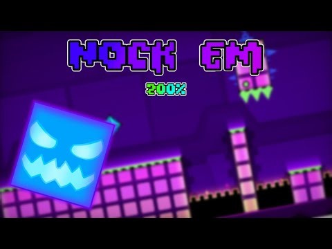 NOCK EM 200% | Geometry Dash Subzero