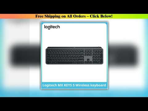NEW Logitech MX Keys S Wireless Bluetooth Keyboard Office Multidevice Connection Backlit Bolt Ultra