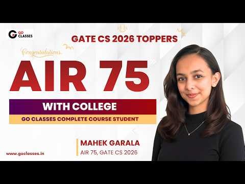 AIR - 75, GATE CS 2026 | DA AIR 398 | With College | Mahek Garala | Our Complete CS Course Student