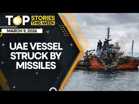 US-Iran War: Report Suggests UAE Vessel Was Struck By Missiles | WION Top Videos