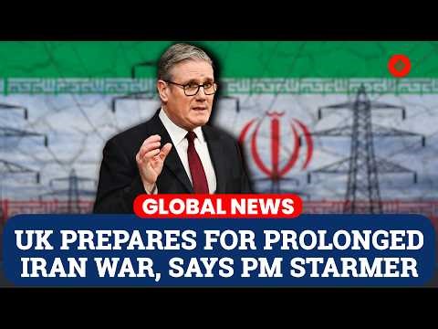 Starmer Says UK Must Prepare for Prolonged Iran War, No Energy Supply Concerns