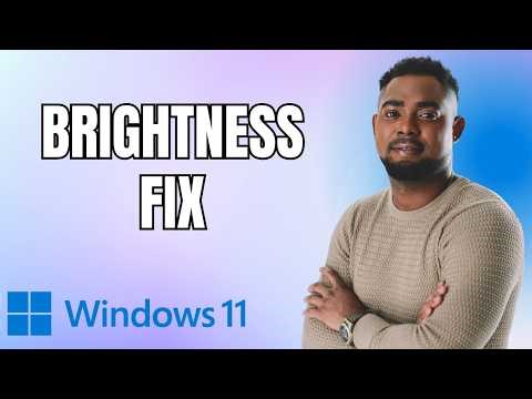 Windows 11 Brightness Too Dark or Too Bright? Fix It in Seconds
