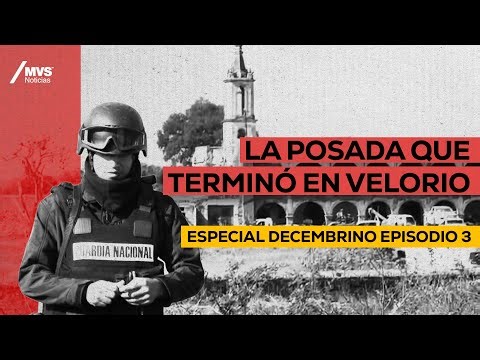 La MASACRE en POSADA de SALVATIERRA | Territorio Rojo Especial Decembrino E3 | MVS Noticias