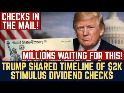President Trump Shared Timeline of $2,000 Stimulus Dividend Checks - Millions Waiting for This!