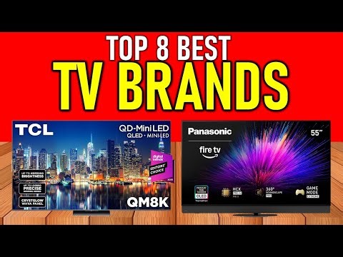✅The 8 Best TV Brands of 2026 | And What Happened to the Rest?