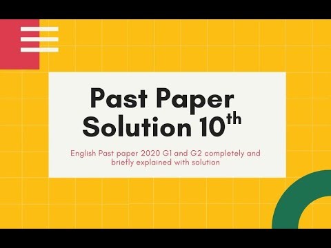 Past Paper Solution of 2020 Lahore Board English paper of both G1 and