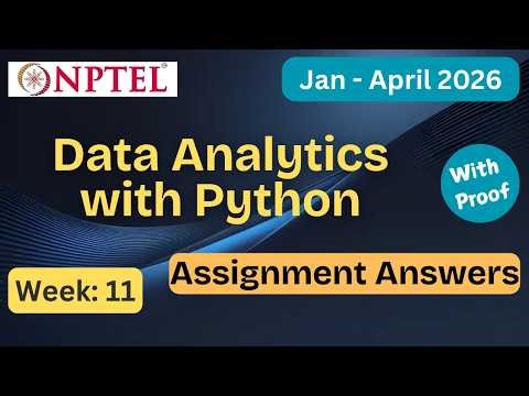 NPTEL Data Analytics with Python Week 11 Assignment Answers With Explanation | Jan–Apr 2026