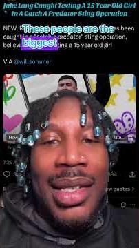 Jake Lang has been caught in a "catch a predator" sting operation, he was texting a 15 year old girl