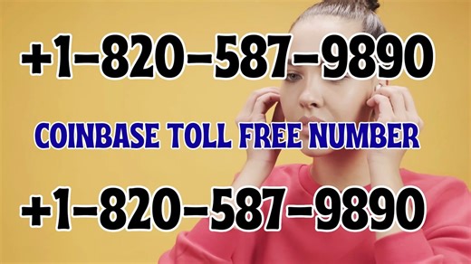 {{ＯFFICIAL}}™ {[GUIDE]} ⁂Coinbase® Toll free© Helpline®® Numbers Contact⁂ (24/7) Live Person Care)