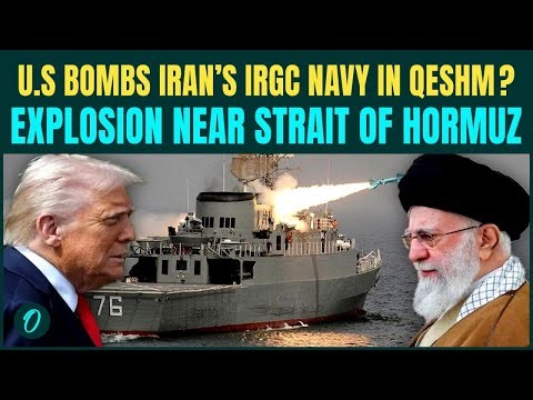 U.S BOMBS Iran’s Warships? Massive EXPLOSION Rocks Qeshm MOMENTS After Trump’s Warships MOVE AWAY