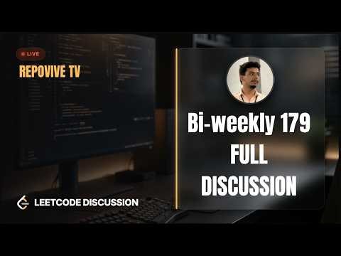 Leetcode BiWeekly Contest 179 — Solution Discussion with Anirudh