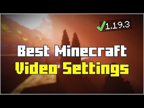 [1.19.4] BEST MINECRAFT VIDEO SETTINGS 1.19.4 - Fix lag and Get More FPS!
