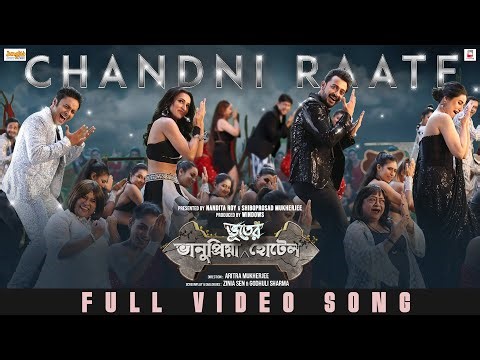 Chandni Raate -Video Song | Bhanupriya Bhooter Hotel | Arnab | Aritra | Mimi, Soham, Swastika, Bonny