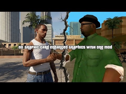 Low-End PC? Install This Graphics Mod in GTA San Andreas | Settings Explained