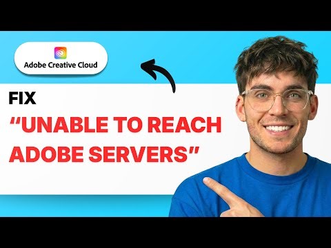 How to Fix Creative Cloud “Unable to reach Adobe Servers” [2026 Full Guide]
