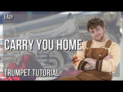 How to play Carry You Home by Alex Warren on Trumpet (Tutorial)