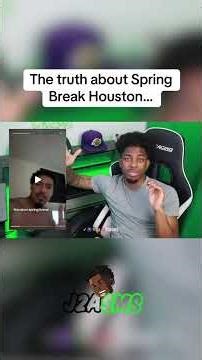 The truth about spring break Houston #houston