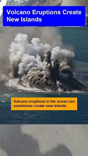 Volcano Eruptions Create New Islands - OTOMOTIPS