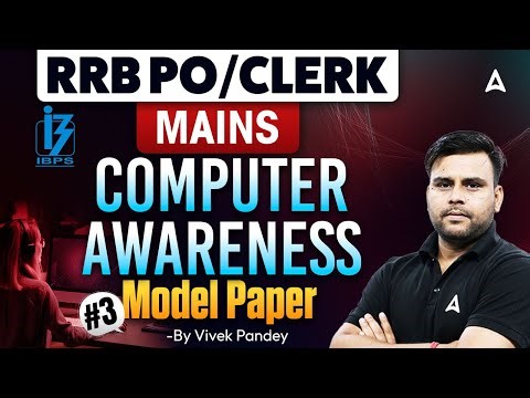 IBPS RRB PO & Clerk Mains Computer 2025 | Computer Awareness Expected Paper #3 by Vivek Pandey