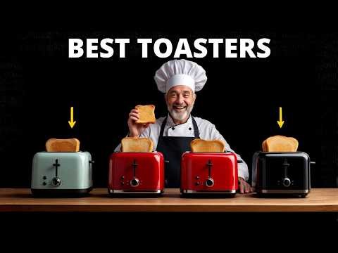 Best Toasters 2026 - (Don’t Waste Your Money!)