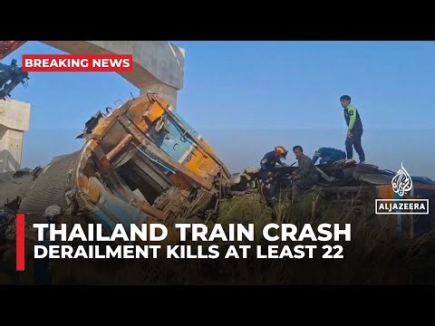 Passenger train derails in Thailand, killing at least 22 and injuring dozens