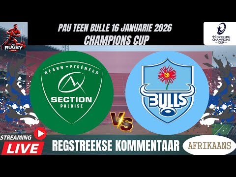 Bulls vs Pau Champions Cup 2026 Live Commentary