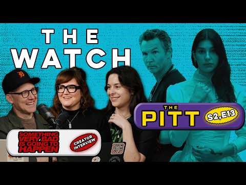 'Something Very Bad Is Going to Happen' Creator On Her Netflix Hit. Plus, 'The Pitt' S2E13