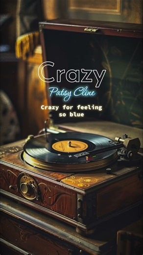Crazy (Patsy Cline), 1962