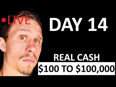 Day Trading Real Cash | $100 To $100,000