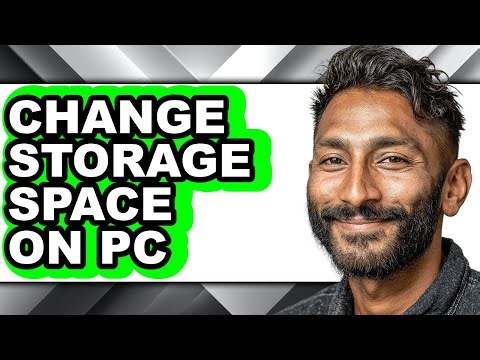 How to Change Storage Space on Pc - Step by Step