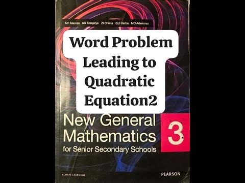 25 Word Problems Leading to Quadratic Equations | for WAEC, JAMB, NECO & POST UTME(Chapter 3) part2