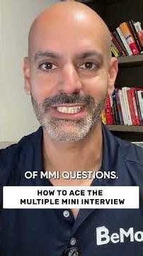 How to Ace the Multiple Mini Interview (MMI)