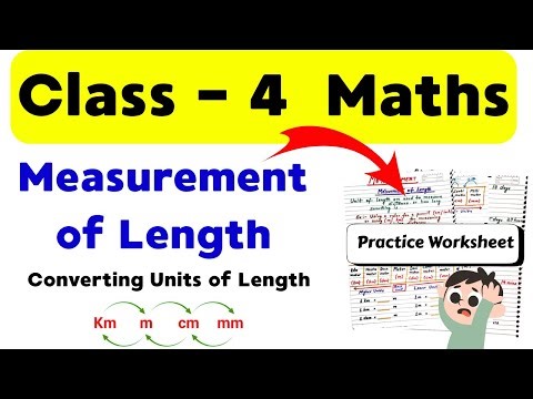 Measurement Class 4 | Measurement of Length Class 4 | Units of Length | Maths Worksheet for Class 4