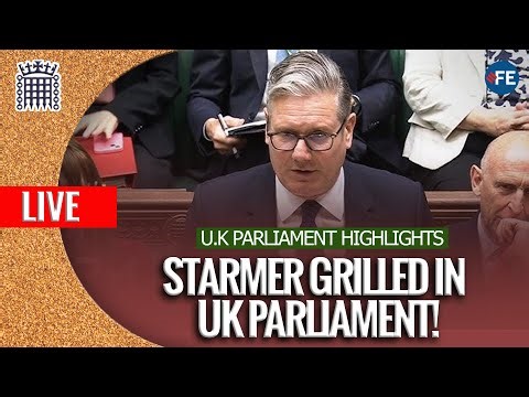 UK PARLIAMENT LIVE: PM Starmer Answers Questions In Parliament