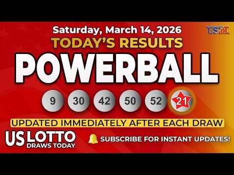 Powerball Results Today – Latest Winning Numbers for Saturday, March 14, 2026
