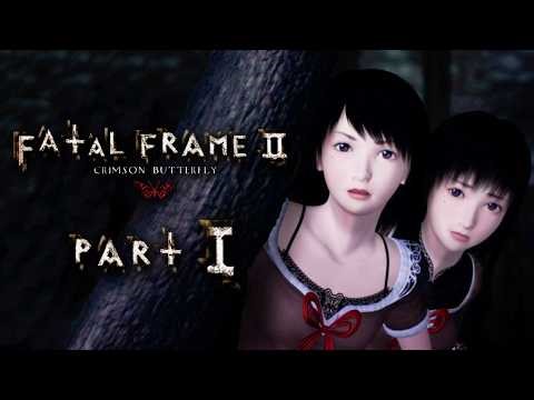 Some say this is the scariest game of all time... [Fatal Frame 2 - Part 1]