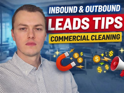 🚀 Want more commercial cleaning clients? Learn my top Inbound & Outbound Lead Tips to help you book more walkthroughs and close more deals! Watch now and start growing your cleaning business today! 💼✨ | The Cleaning Network