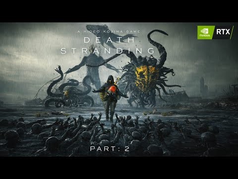 DEATH STRANDING Walkthrough Gameplay part 2