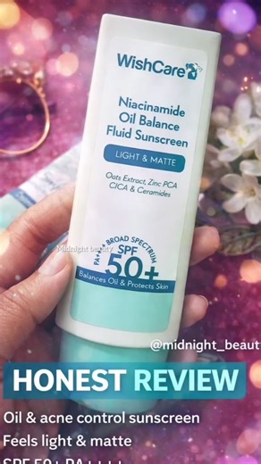 ammu on Instagram: "Sun protection jo heavy bhi nahi aur oily bhi nahi ☀️✨ Main use kar rahi hoon @mywishcare Niacinamide Oil Balance Sunscreen SPF 50+ ✔️ Light & matte finish ✔️ Oil control ✔️ Acne-friendly ✔️ Daily wear ke liye perfect Oily / acne prone skin walon ke liye must try 💚 Honest review by @midnight_beauty 🌙✨ #WishCareSunscreen #SunscreenReview #SPF50Plus #OilFreeSunscreen #AcneProneSkin OilySkinCare SkincareReels IndianSkincare DailySunscreen SunProtection BeautyBloggerIndia Midni