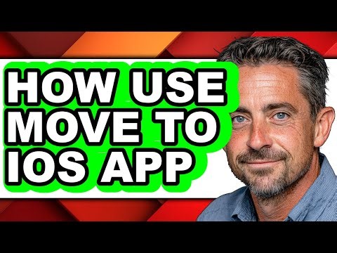 How Use Move to Ios App - Easy Guide