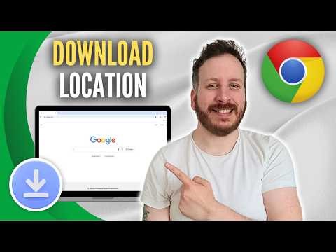 How to Change The Download Location in Google Chrome
