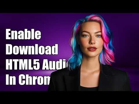 enable download button for html5 audio player in chrome