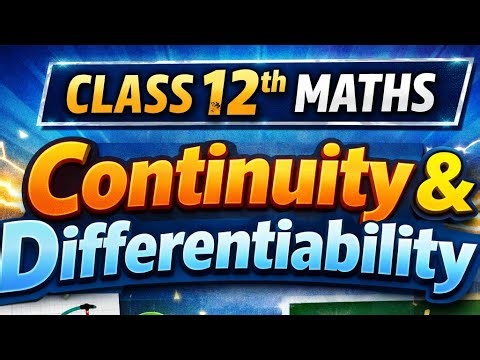 🔴Live Class|Class 12 |Maths Continuity & Differentiability Complete Chapter|by Adil sir