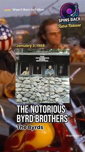 Retro Release: The Byrds – The Notorious Byrd Brothers | 58th Anniversary Today #PsychedelicRock