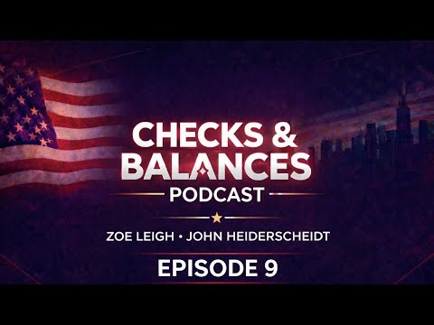 Checks & Balances Podcast | Episode 9: The First Amendment, Protest & Bias