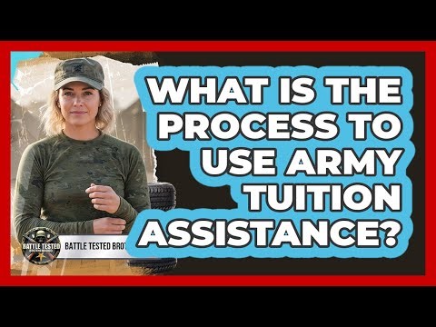 What Is The Process To Use Army Tuition Assistance?