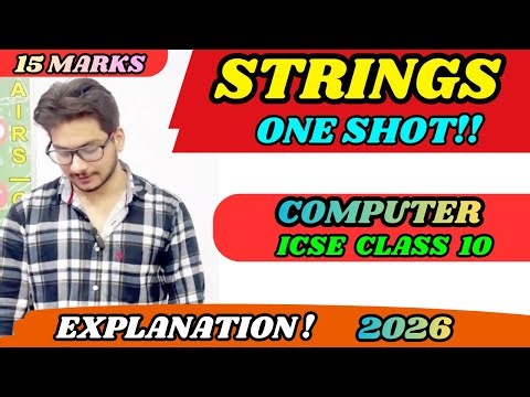 Strings in Java One Shot | ICSE Class 10 Computer | Full Chapter Revision + Important Programs 2026