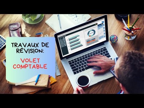 TRAVAUX DE RÉVISION DE FIN D'EXERCICE: VOLET COMPTABLE