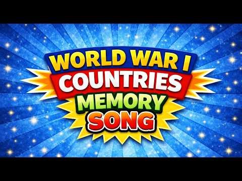 ♫ World War I Countries Memory Song! EASY! Classical Conversations, Cycle 2, Week 15, History
