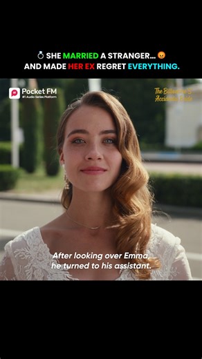 She Married a Stranger… and Made Her Ex Regret Everything. #drama #tab #pocketfm | The Billionaire's Accidental Bride